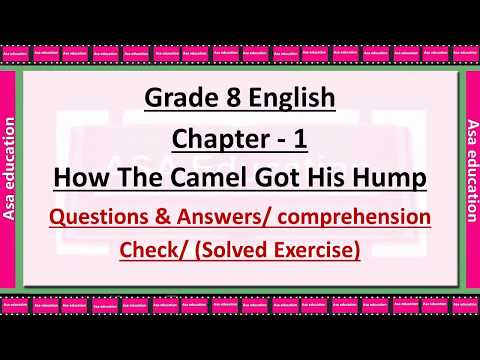 Chapter 1 How The Camel Got His Hump Video Lecture - Class 8