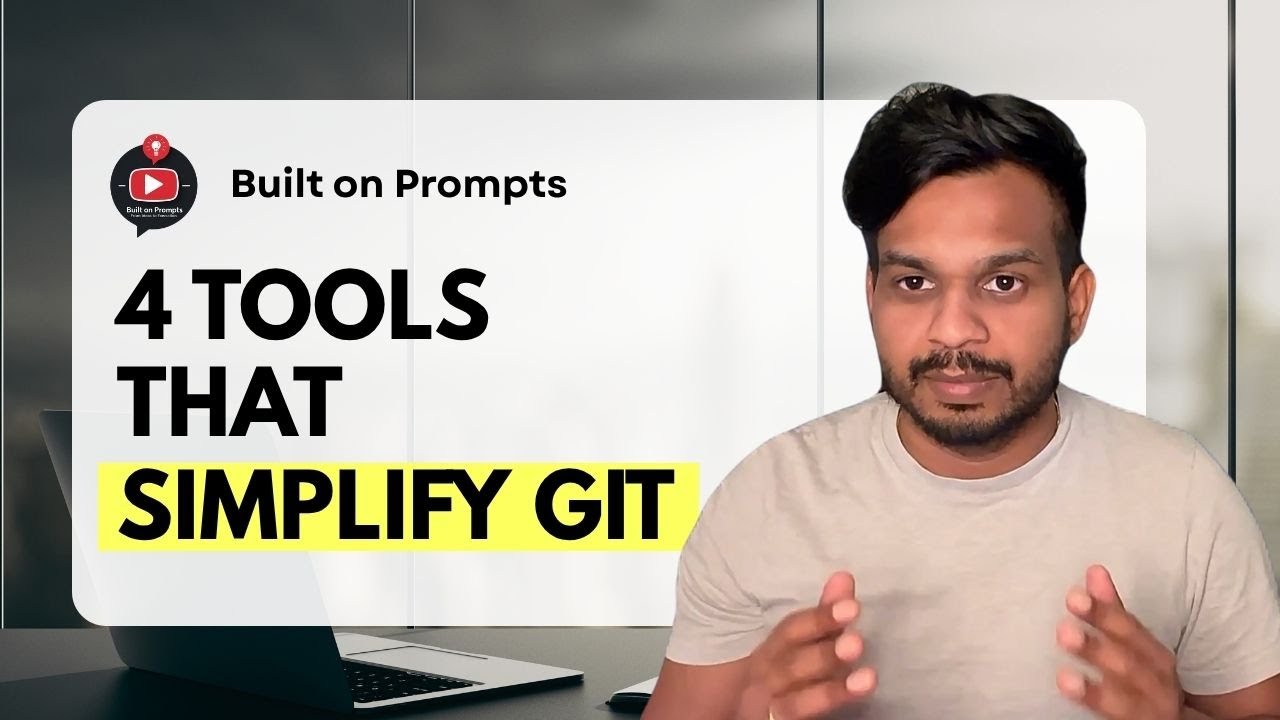 4 Git Tools I Wish I Knew before (Free!)