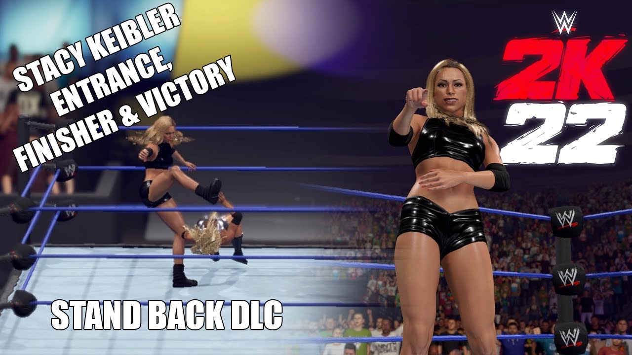 WWE 2K22: Stacy Keibler Entrance, Finisher & Victory Scene (Stand Back DLC Pack)