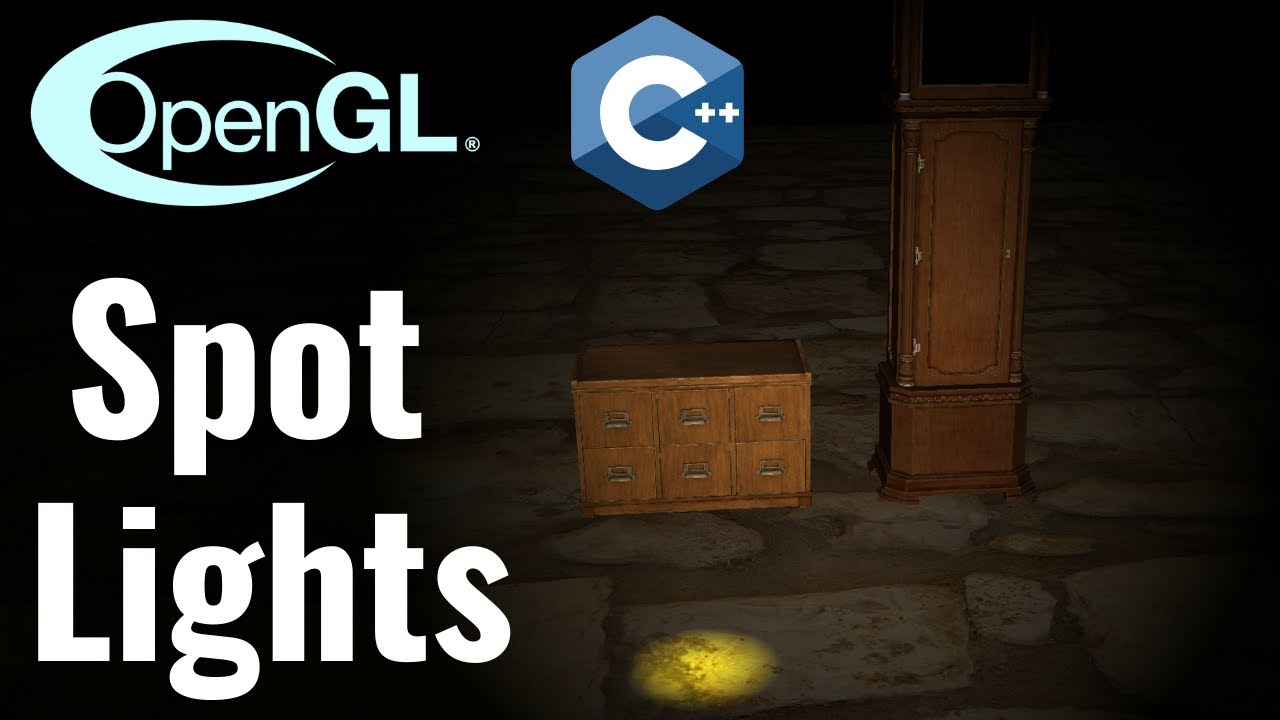 Spot Lights // OpenGL Tutorial #23