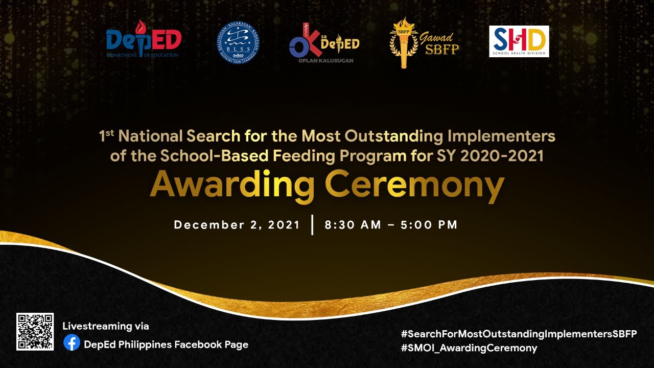 1st Nat'l Search for the Most Outstanding Implementers of the SBFP for SY 2020-2021 Part 1