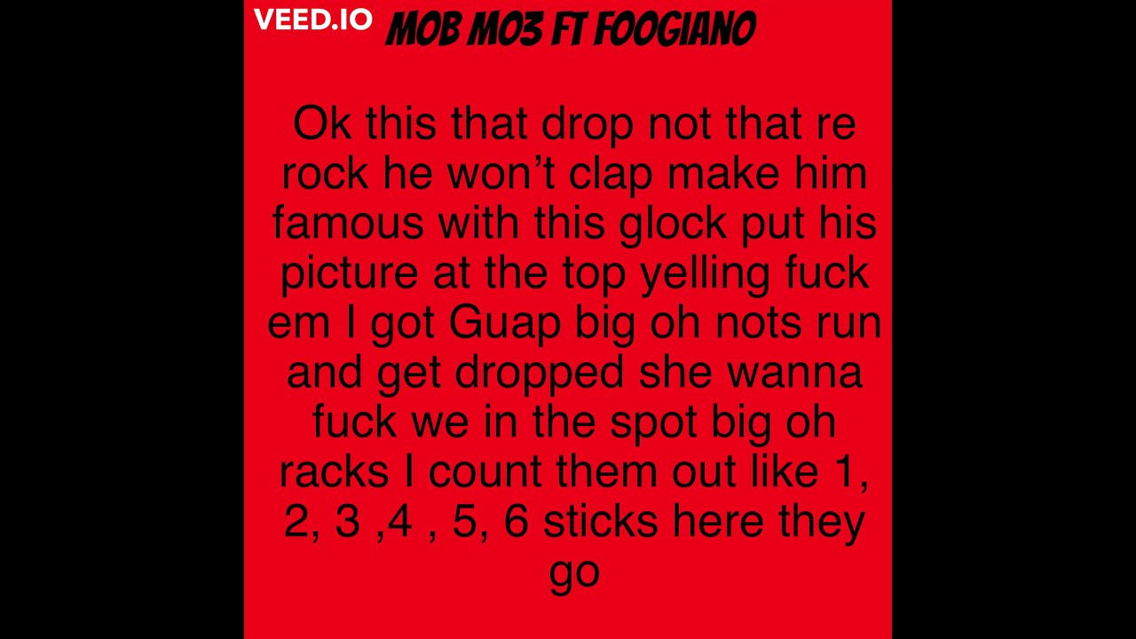 Mob mo3 ft foogiano lyric