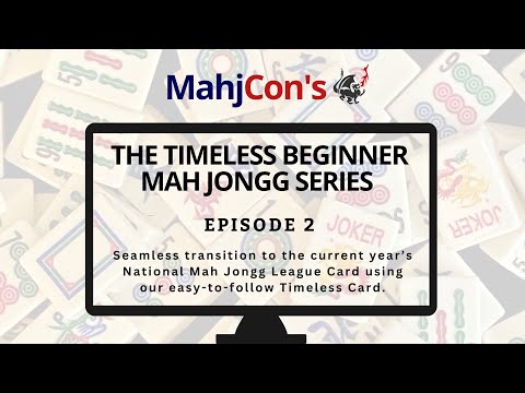 Episode 2: The Tiles, Groupings and Naming Tiles | Learn American Mah Jongg, Mahjong