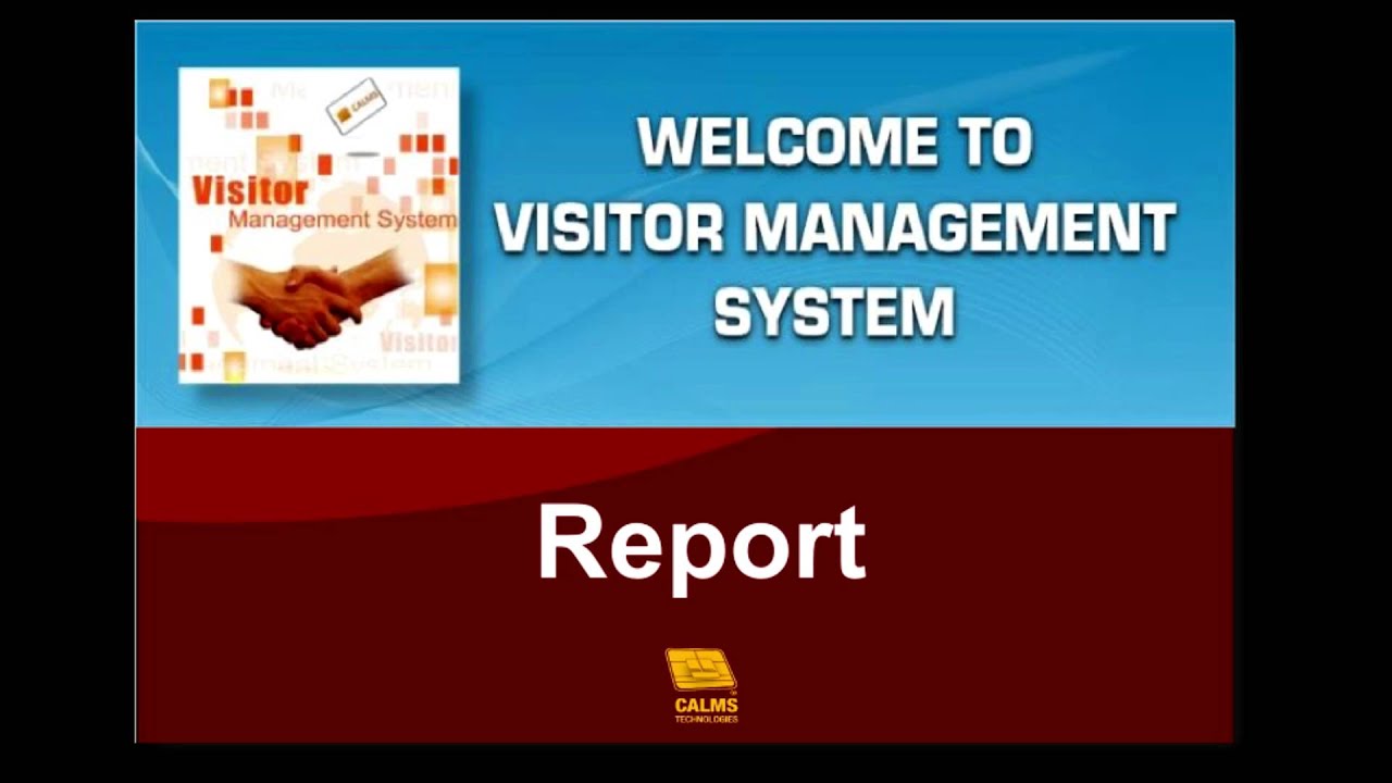 Visitor Management System (ViMS) by CALMS