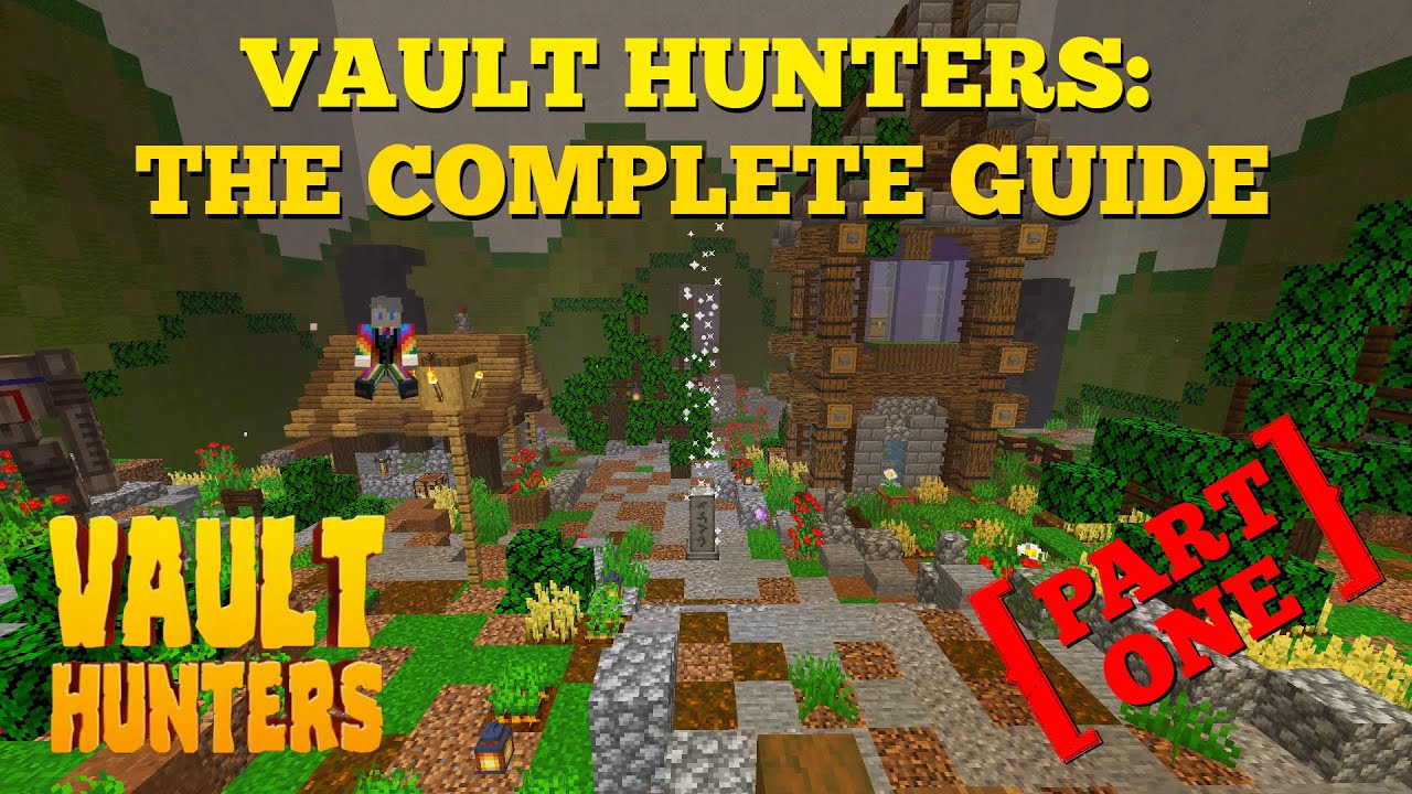 Vault Hunters: Everything you need to know! - 1.16 Part 1