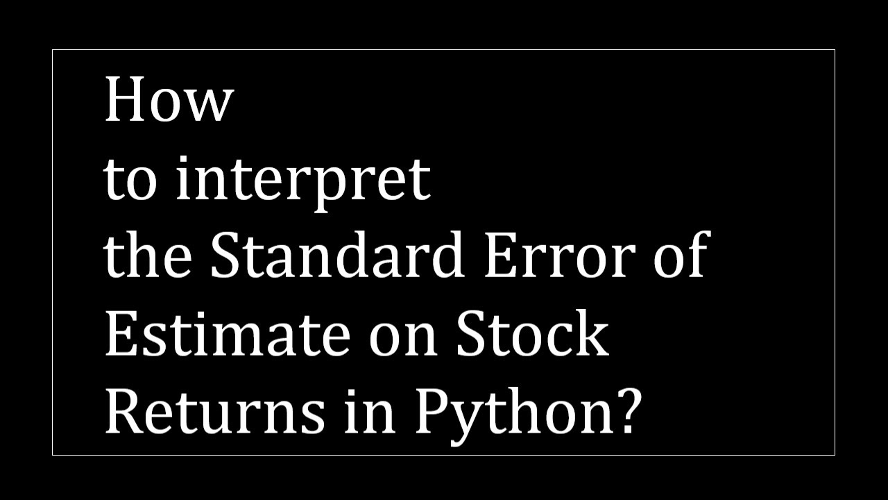 How to interpret the Standard Error of Estimate in Python?