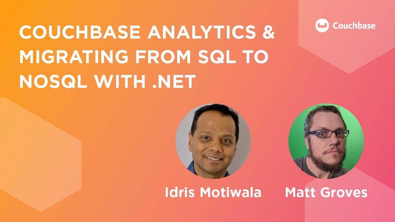 Couchbase Analytics & Migrating from SQL to NoSQL with .NET