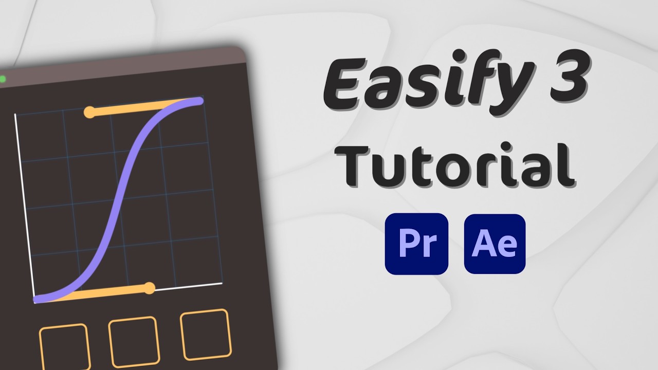 Easify 3 for Premiere Pro and After Effects Tutorial