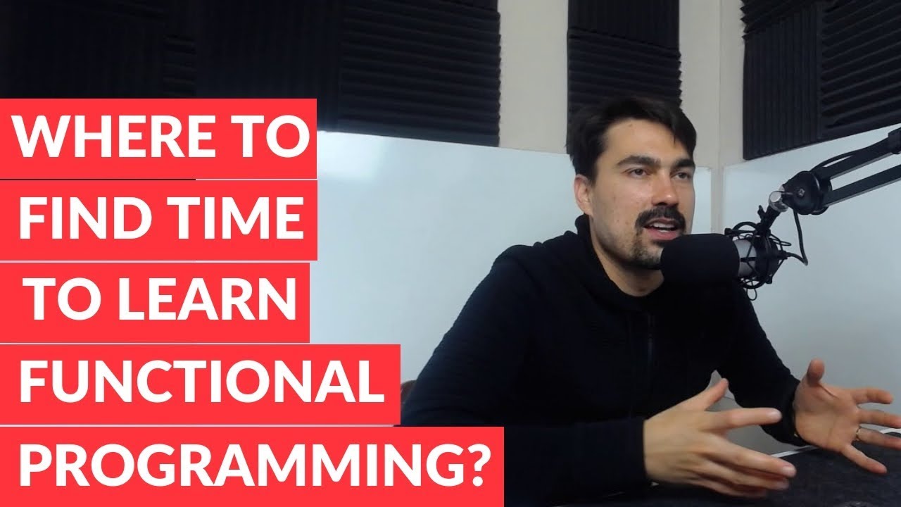 Where to find time to learn functional programming?