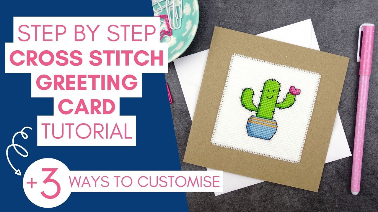 How to Make a Quick and Easy Cross Stitch Greeting Card - with 3 Optional Variations