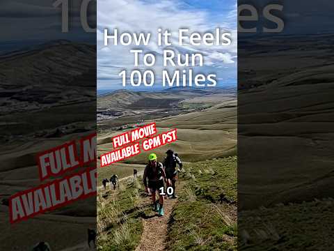 How it feels to run 100 miles