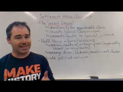 ST 3 Pt 38 Settlement House Movement