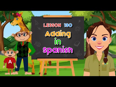 Spanish for Kids - Adding in Spanish - Spanish Safari Show Lesson 130