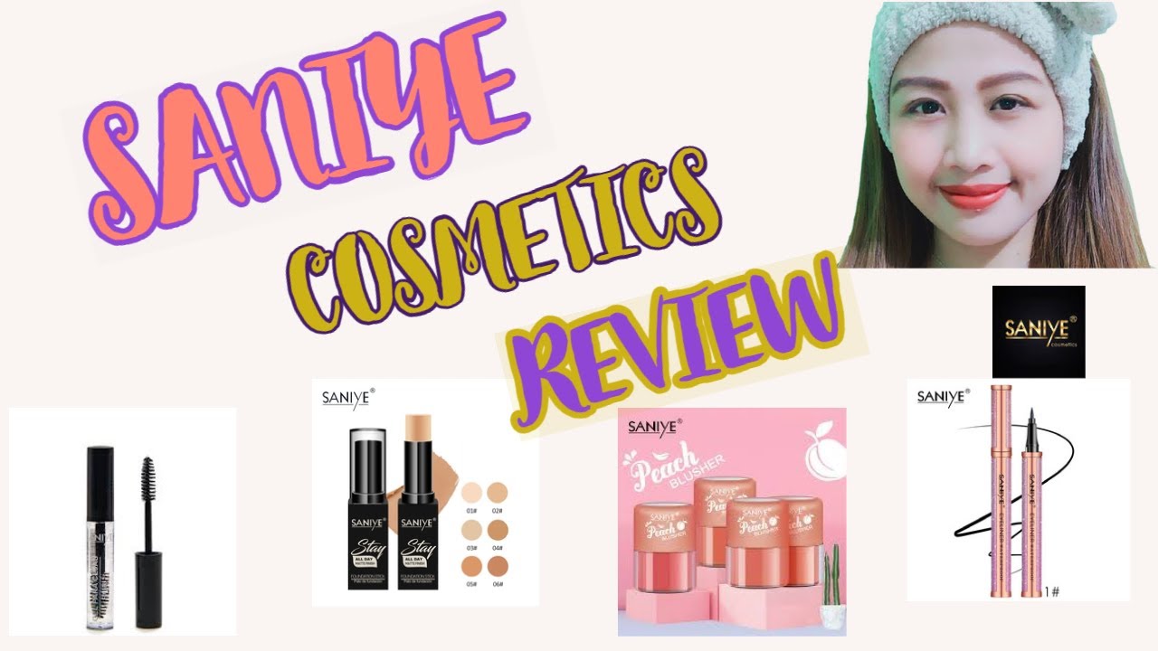 Saniye Cosmetics Review