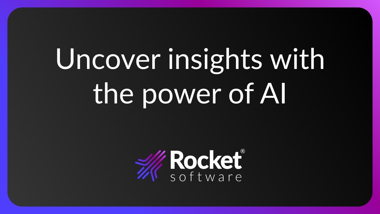 Enterprise AI That Actually Works l Rocket Software Gets You Through It