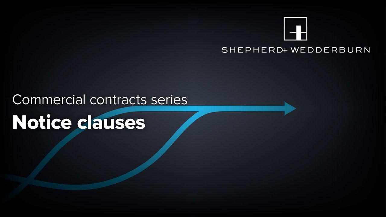 Commercial Contracts Series: Notice Clauses