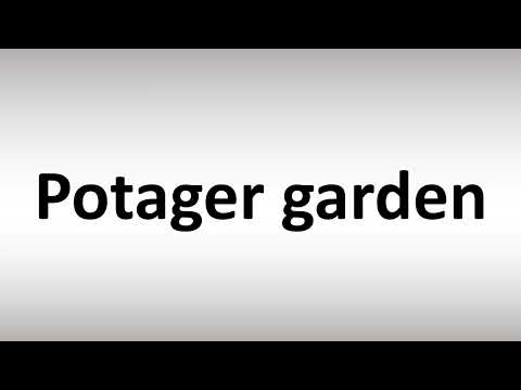 How to Pronounce Potager garden