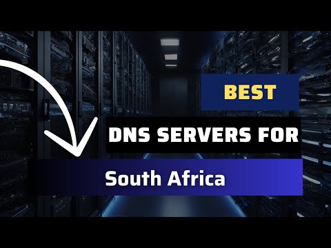 Best DNS Servers for South Africa - Ranked & Reviewed