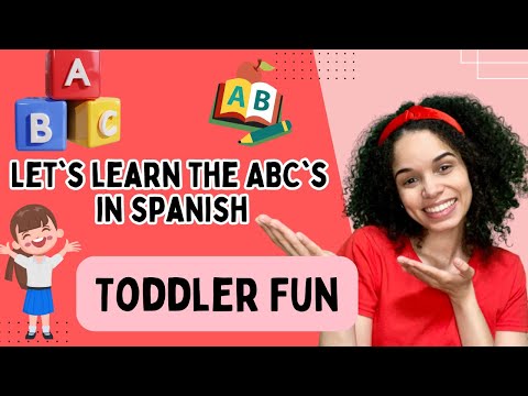 It's the ABC'S in Spanish/ Let's have fun