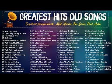 Oldies But Goodies Best Love Songs – Golden Oldies Greatest Hits 60s 70s Paul Anka, Andy Williams