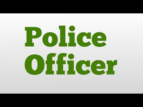 Police Officer meaning and pronunciation