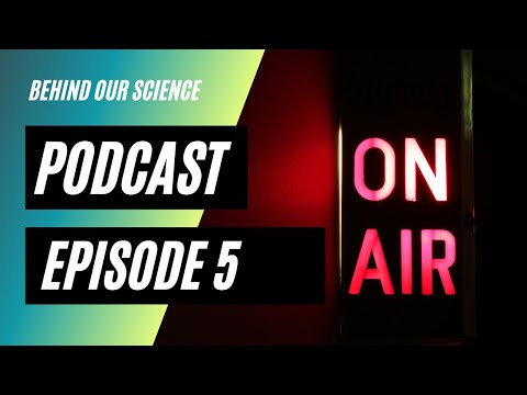BehindOurScience The Podcast | Ep 5 Days in the life 7 3 questoins and favorite lab equipment