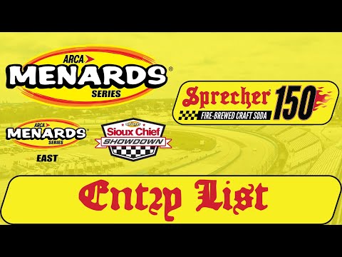 2021 ARCA Menards Series & ARCA Menards Series East Sprecher 150 Entry List (All Paint Schemes)