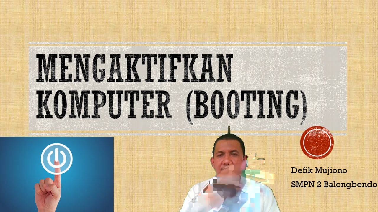 Materi Informatika kelas 7 jenis jenis booting pada komputer
