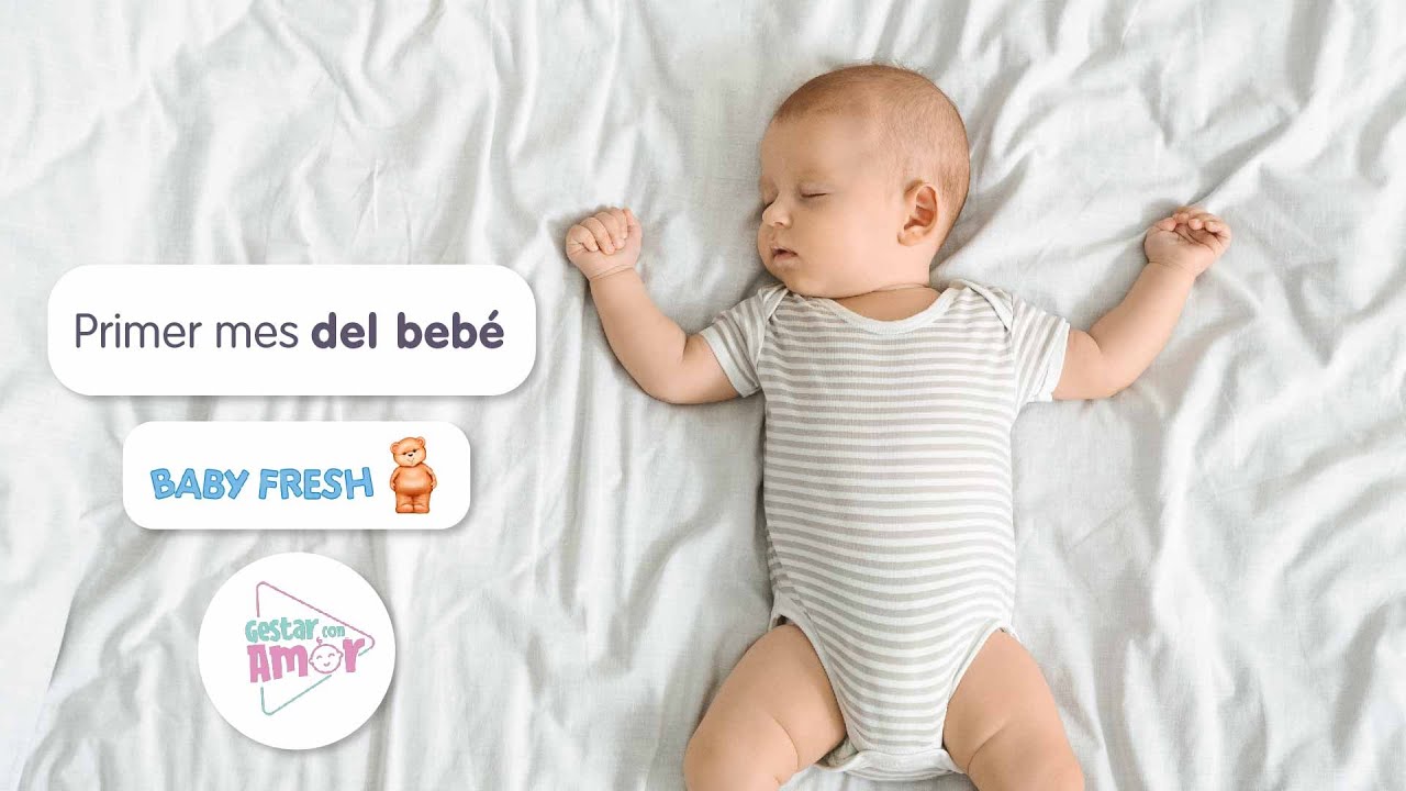 Primer mes del bebé - Cuidados en la segunda semana | Gestar con amor y Baby Fresh