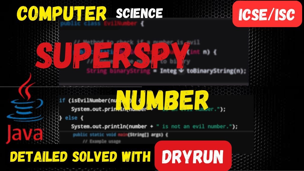 Superspy Number in Java | ICSE Class 9 & 10 | Java Programs Made Easy