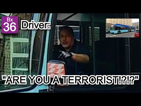 MTA Bx36 Bus Driver Calls Me a Terrorist for....Filming??