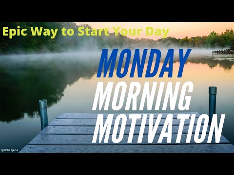 Monday morning motivation | good morning inspirational quotes | morning motivation