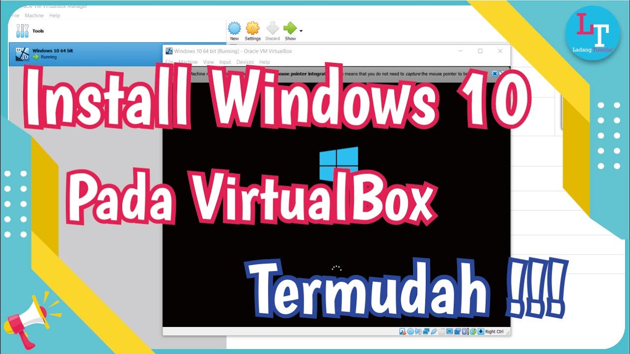 Tutorial on Installing Windows 10 in VirtualBox