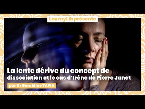 💬 La dissociation : la dérive du concept de dissociation par le Dr Géraldine TAPIA