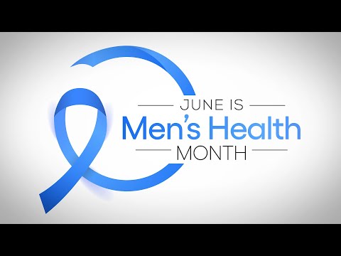 Men's Health Month June 2025
