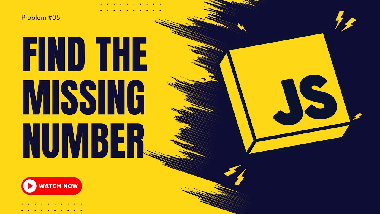 Find the Missing Number in an Array | JavaScript Coding Challenge | Problem #05