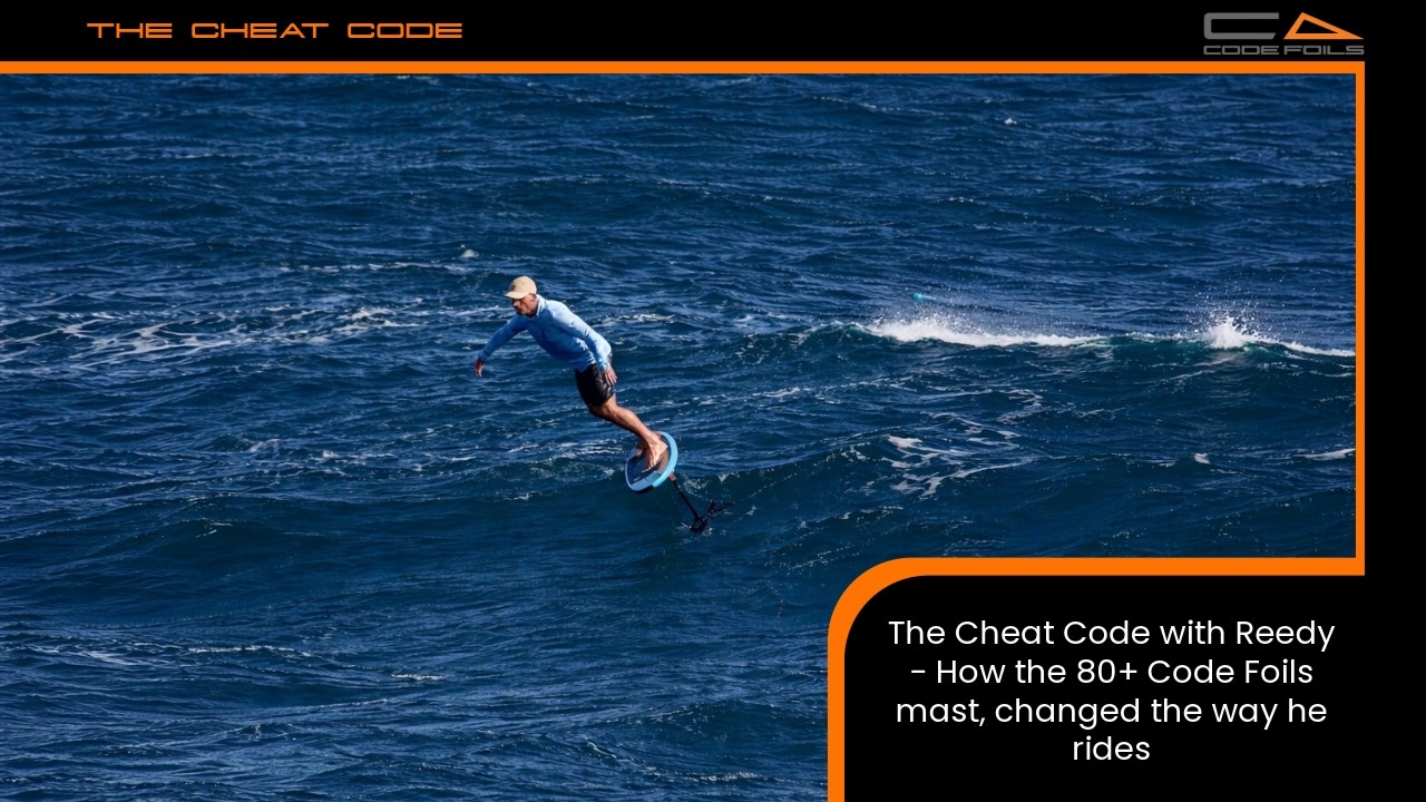Astuce avec Reedy : Surfez plus fort avec le mât Code Foils 80+