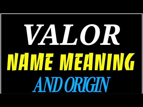 What does the name VALOR mean | VALOR meaning in english | Meaning of name VALOR