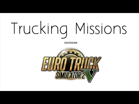 Trucking Missions - GTA5-Mods.com