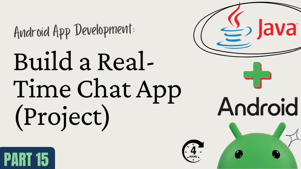 Android App Development with Java – Part 15: Build a Real-Time Chat App (Project)