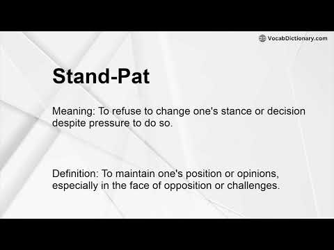 Stand-Pat Meaning