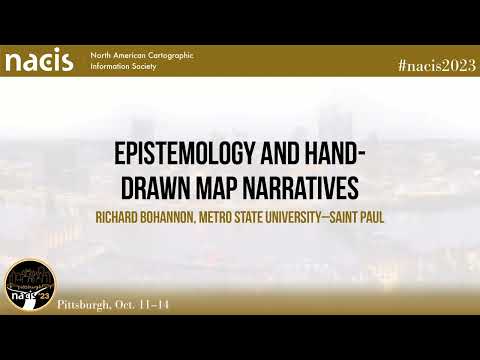 Epistemology and Hand-Drawn Map NarrativesRichard Bohannon, Metro State University–Saint Paul -