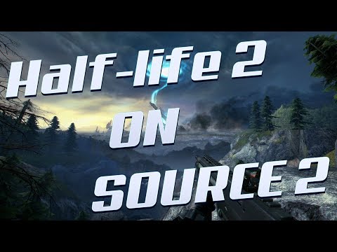 Steam Community :: Video :: Half-Life 2 in Source 2 - Gameplay