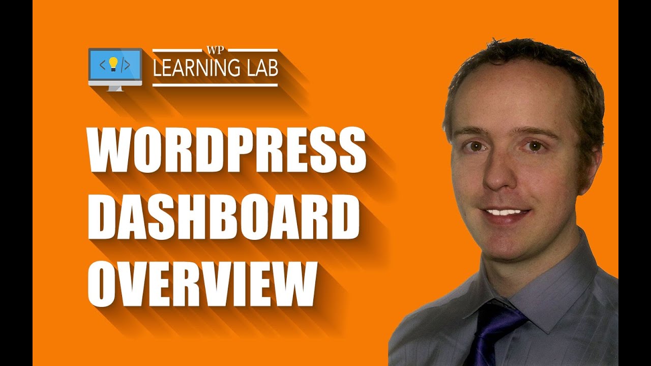WordPress Dashboard Tutorial Overview for WordPress Beginners | WP Learning Lab