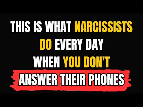 This is what narcissists do every day when you don't answer their phones |NPD| Narcissist Exposed