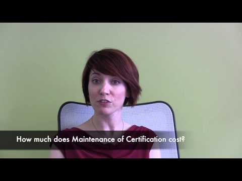 How much does the Maintenance of Certification cost?