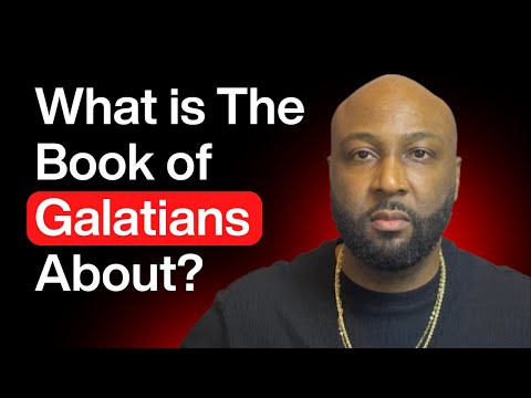 New Testament Books of the Bible (Book of Galatians Explained) Welcome ...