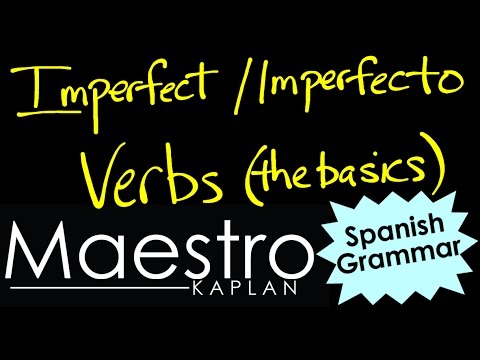 IMPERFECT TENSE: An introduction to conjugations (imperfecto)
