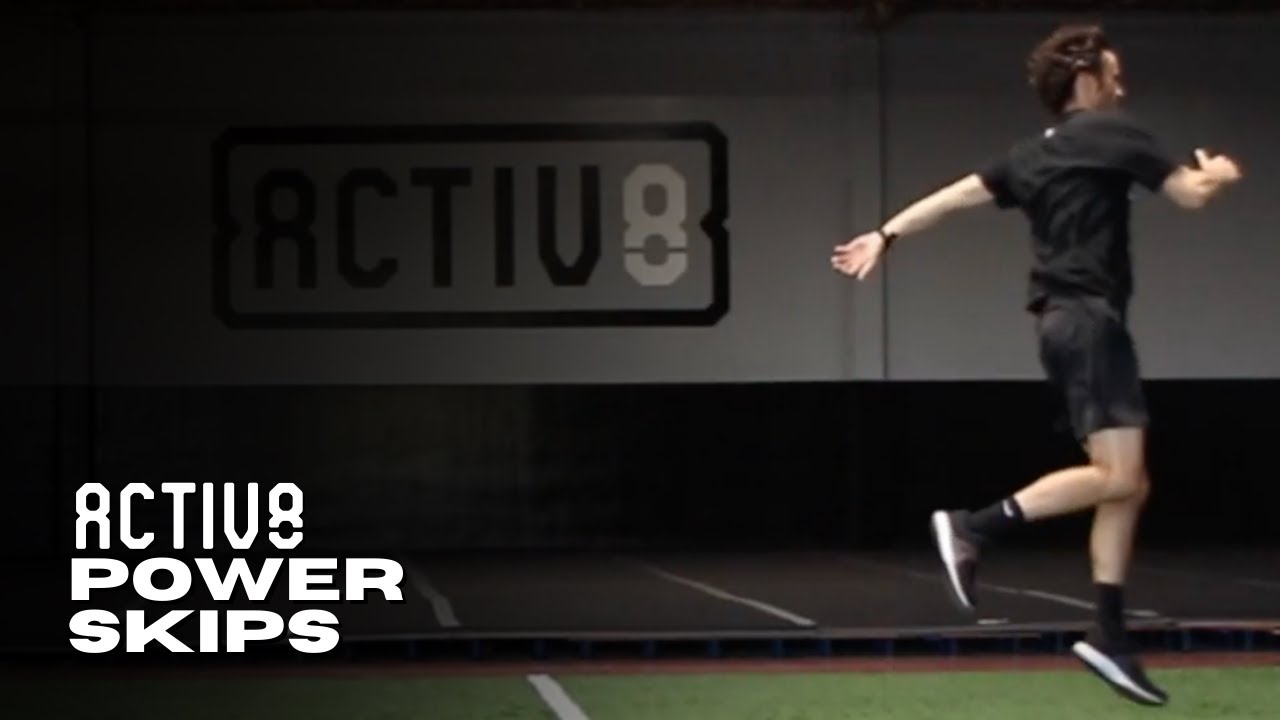 Activ8 | Power Skips