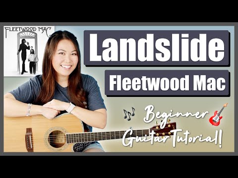 Landslide Fleetwood Mac Beginner Guitar Lesson EASY Tutorial πΈ Chords, Strumming, Picking & Guide! π